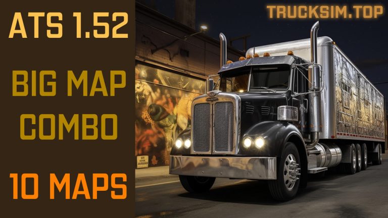 Big Map Combo for ATS 1.52 with 8 Maps – October, 26 - 2024 - Trucksim Top