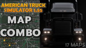 Big Map Combo for ATS 1.55 with 17 Maps – August, 2 – 2025 – Trucksim Top